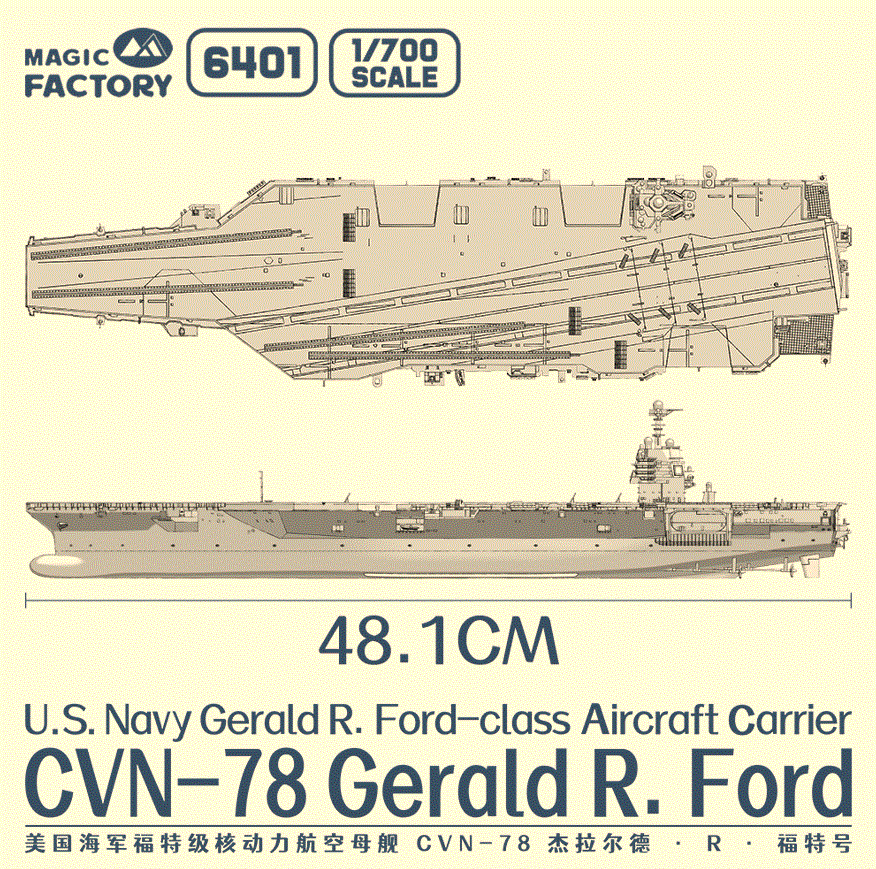 MAGIC FACTORY 6401 1/700 U S Navy Gerald R Ford-class Aircraft Carrier- USS Gerald R Ford CVN-78
