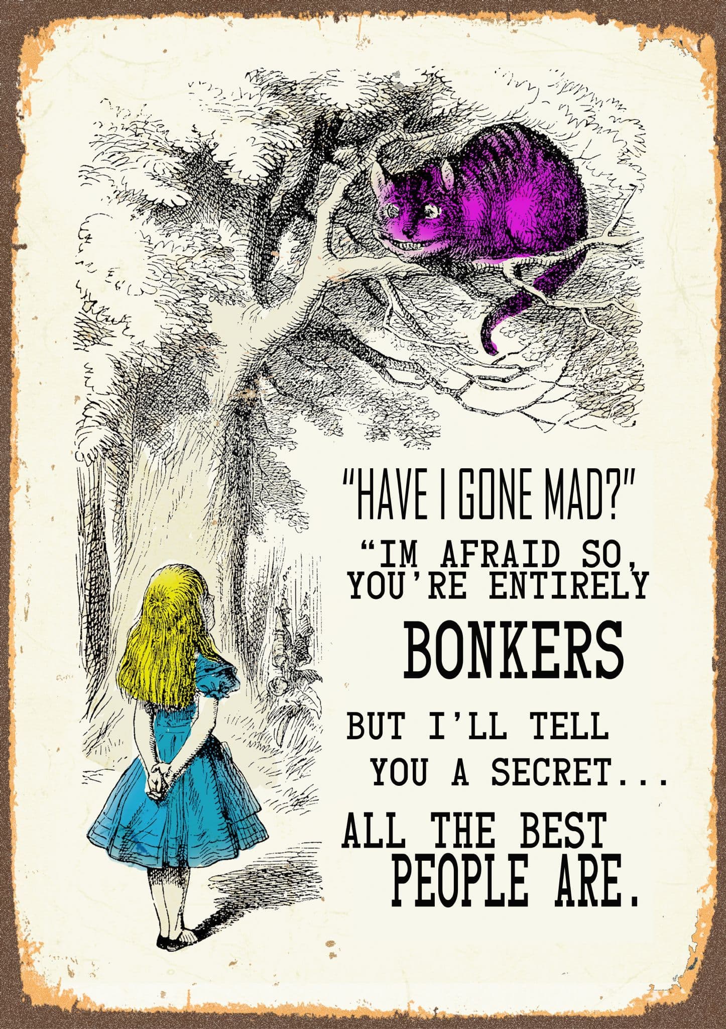 Alice in wonderland Have I Gone Mad Entirely Bonkers - Metal ...