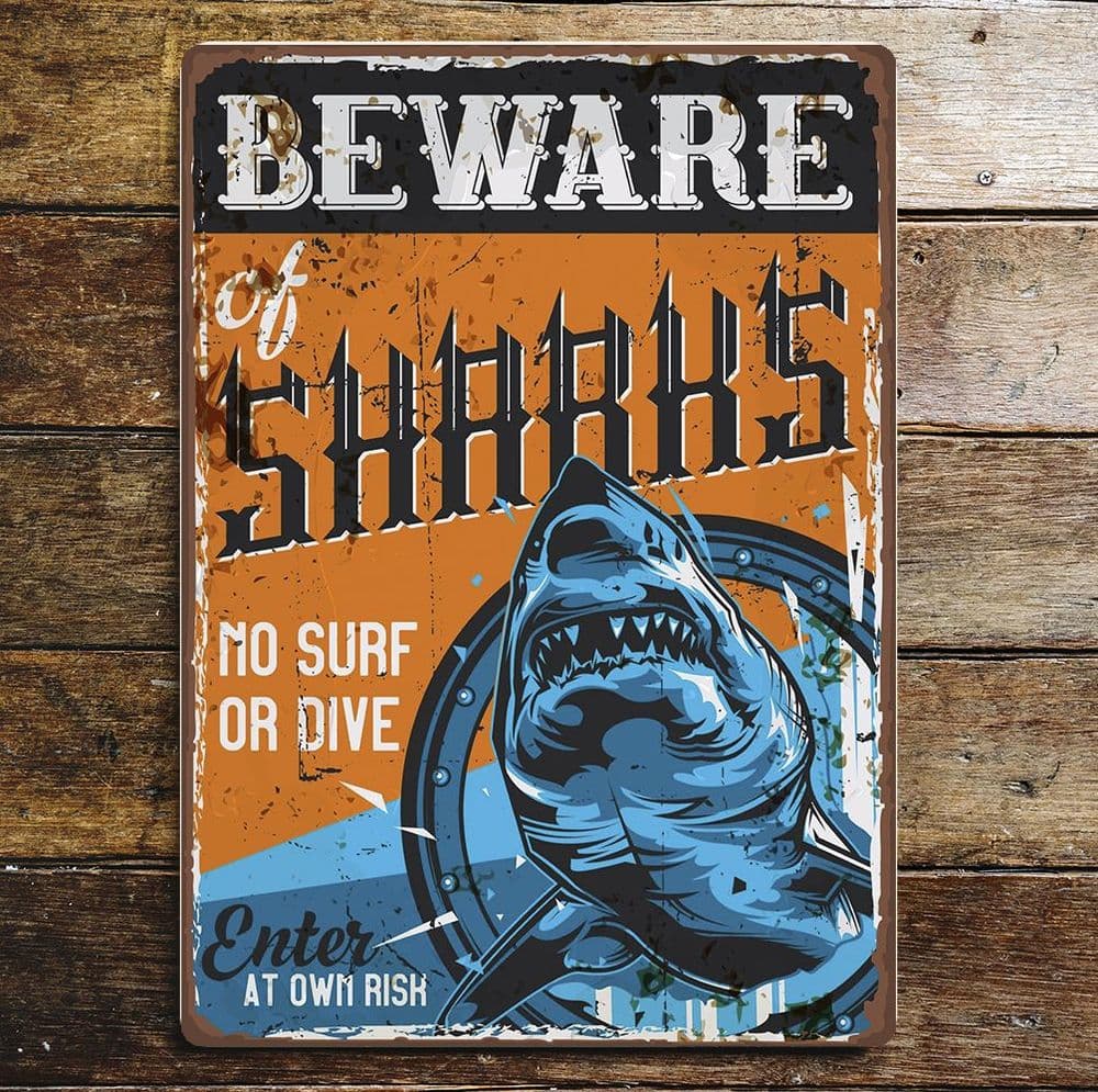 Beware Of Sharks - Metal Sign Plaque