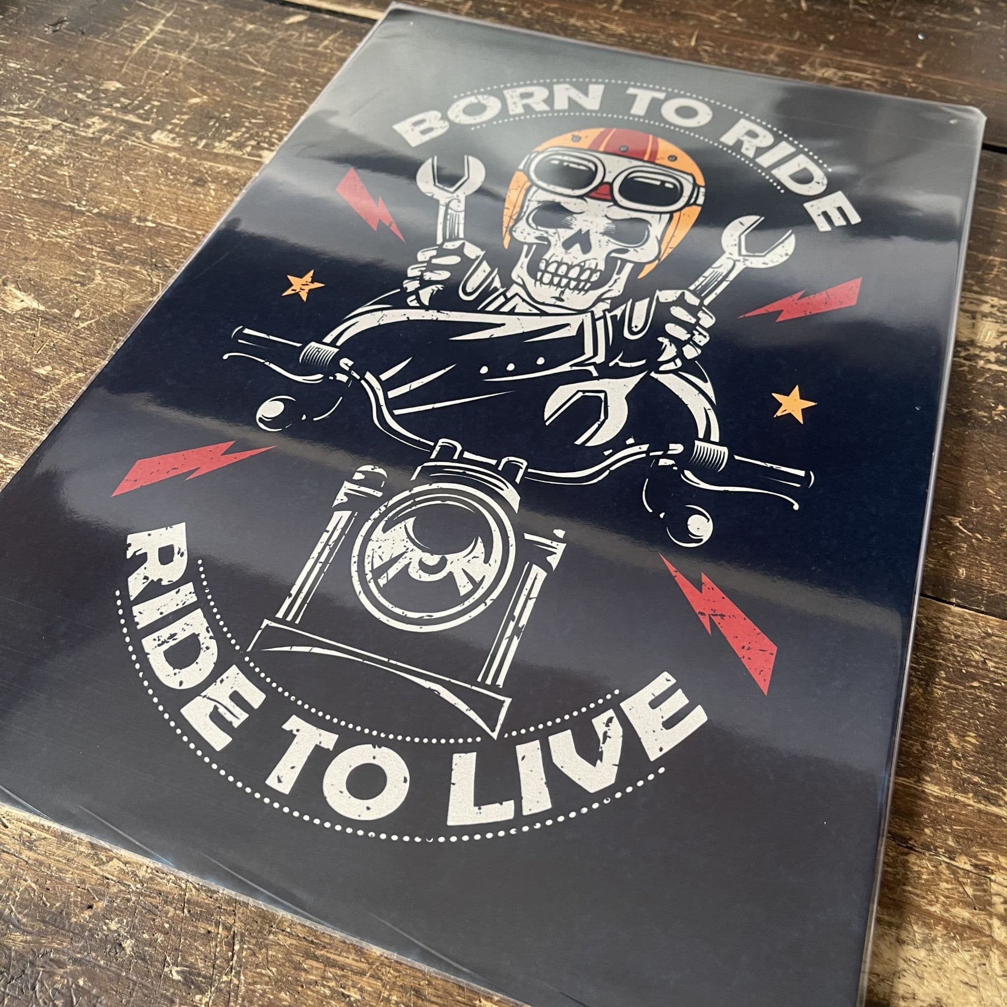 Biker Born To Be Ride ride to live Motorbike - Metal Vintage Wall Sign