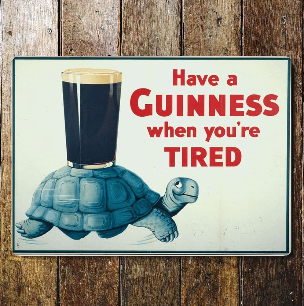 Have A Guinness When Your Tired Turtle Tortoise - Metal Advertising ...