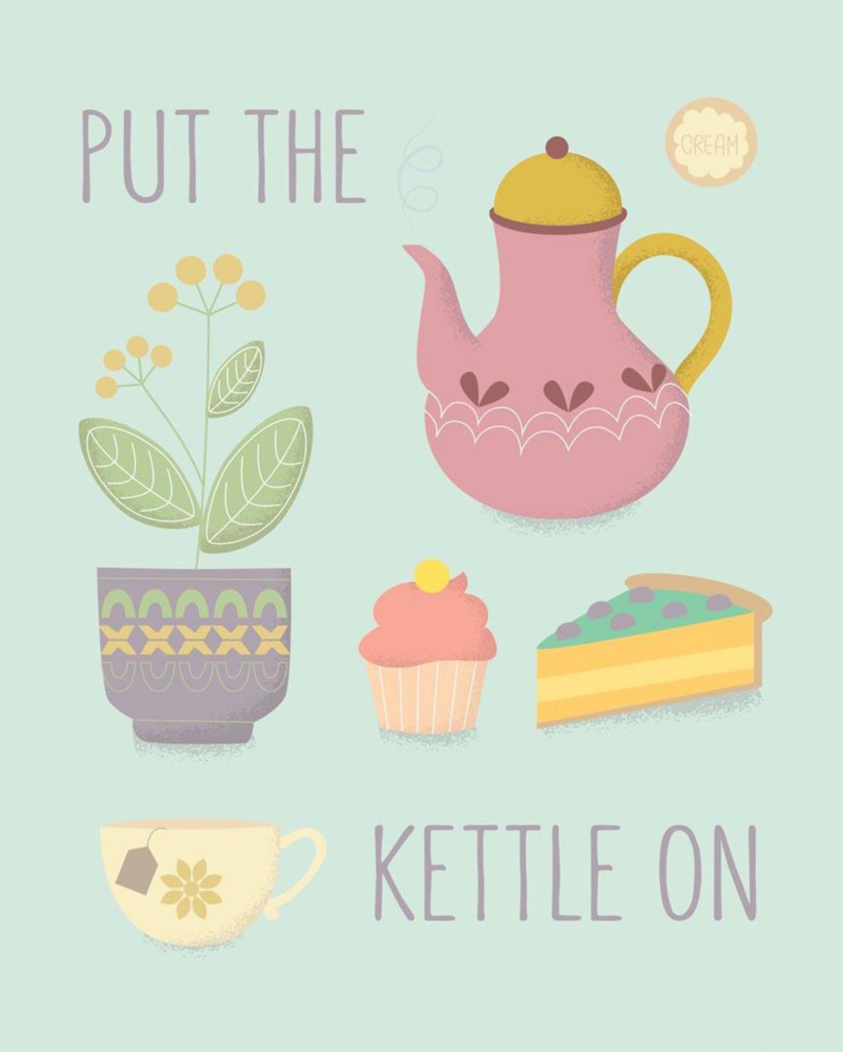 Put The Kettle ON - Metal Advertising Wall Sign