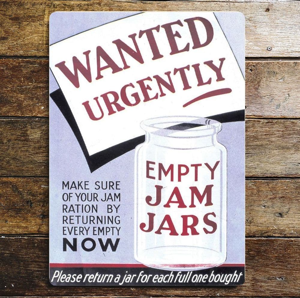 Wanted Urgently Empty Jam Jars Pleasr Return A Jar For Each Full One ...