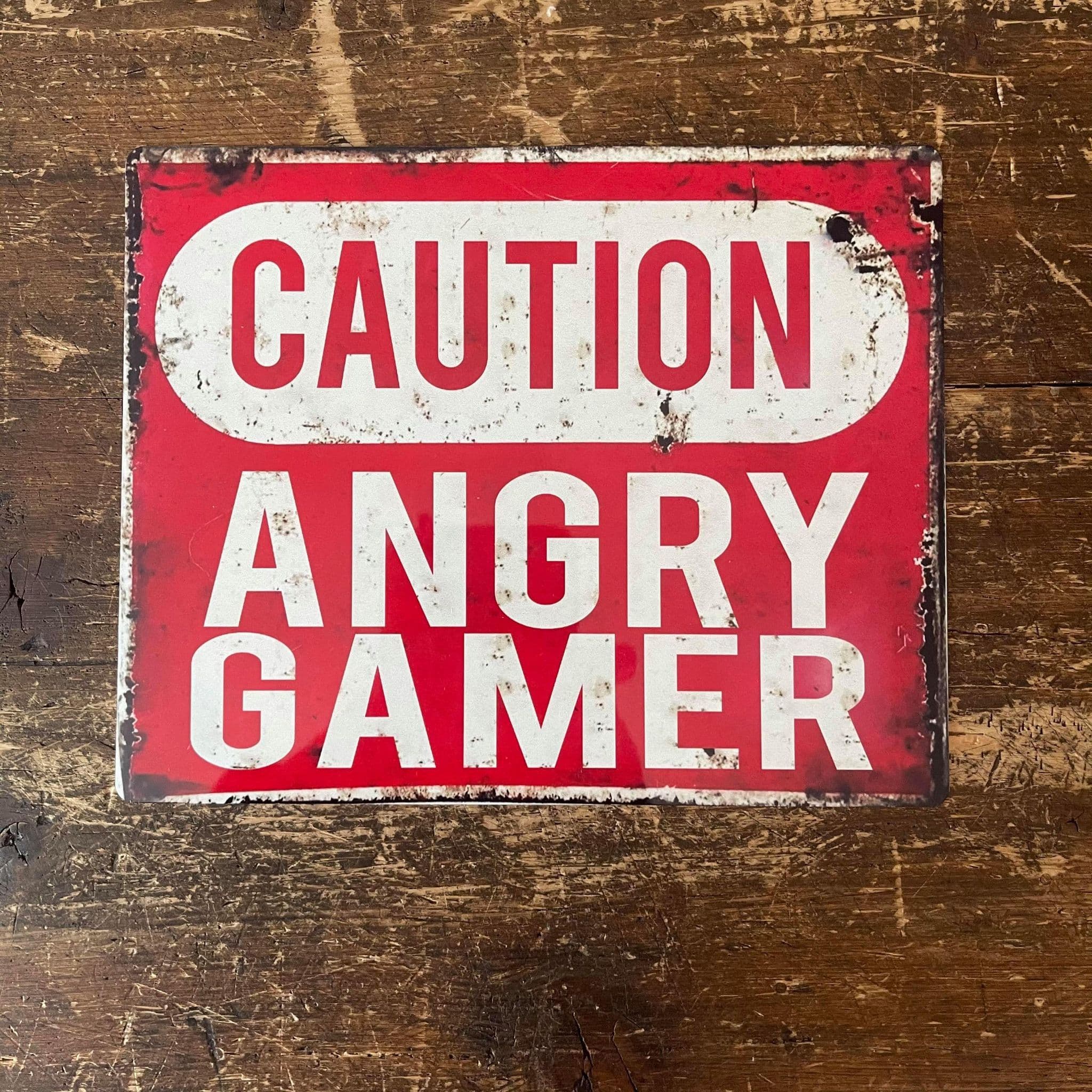 Warning / Caution Angry Gamer - Metal Advertising Wall Sign