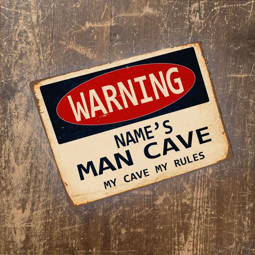 Warning Man Cave My Cave My Rules Door Sign Personalised With Any Name ...