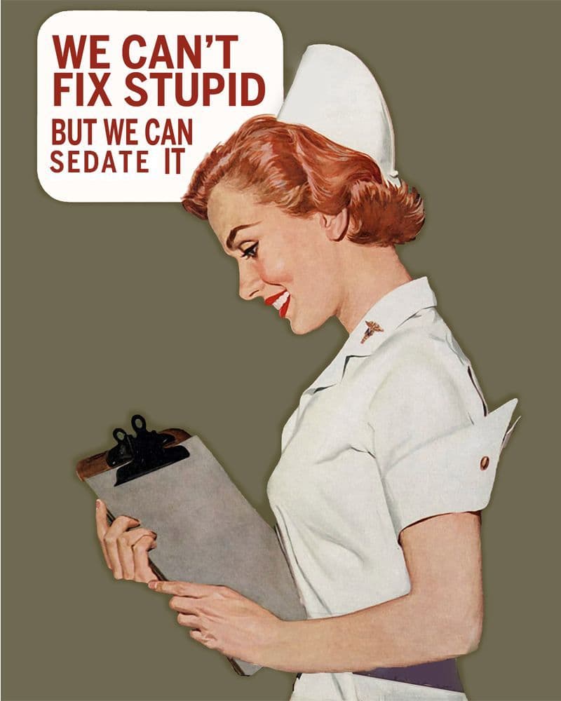 We can t Fix Stupid But We Can Studate it - Metal Humour Wall Sign