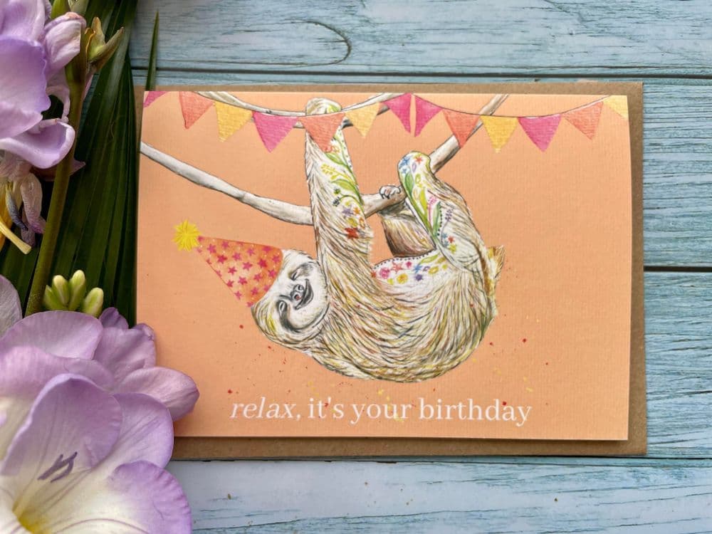 RELAX IT S YOUR BIRTHDAY SLOTH ECO CARD