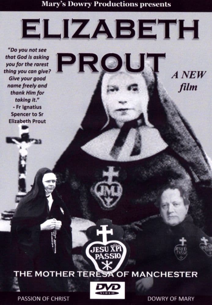 Elizabeth Prout DVD Film from Mary's Dowry Productions