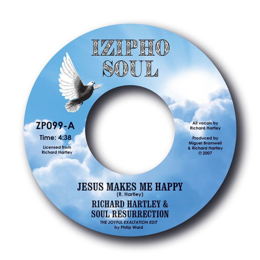 RICHARD HARTLEY & SOUL RESURRECTION - JESUS MAKES ME HAPPY