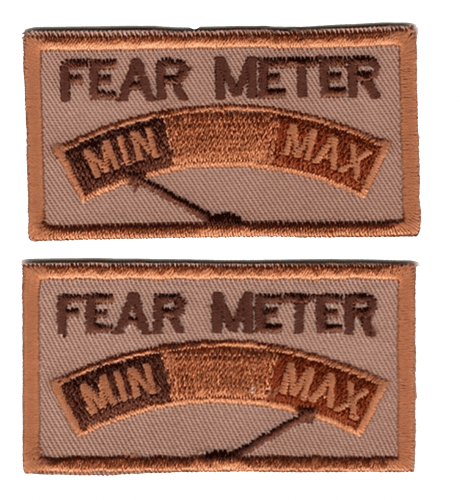 Fear Meter Minimum & Maximum 2X Motivational Desert Embroidered Patches