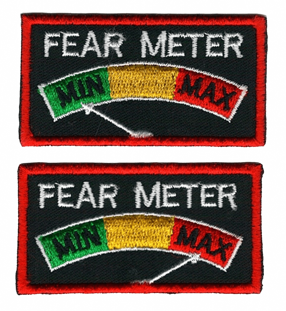 Fear Meter Minimum & Maximum 2X Motivational Embroidered Patches