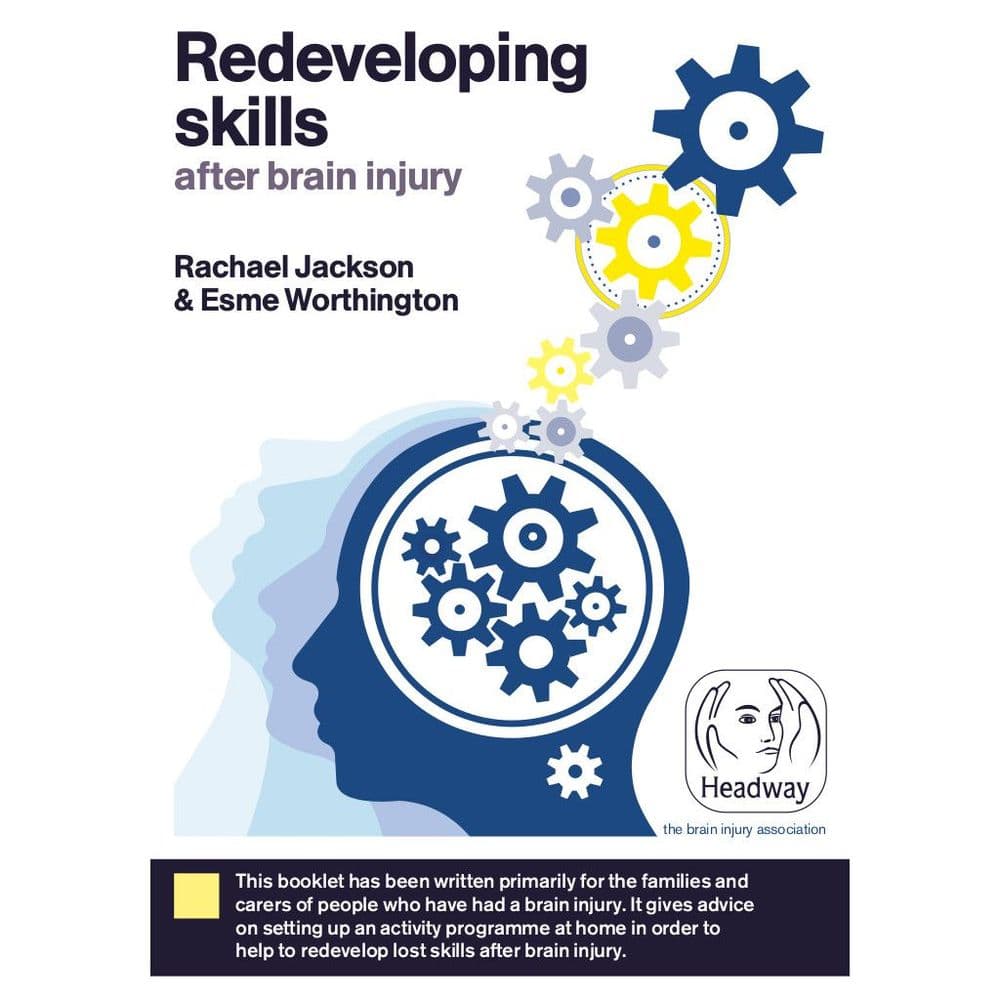 Redeveloping skills after brain injury