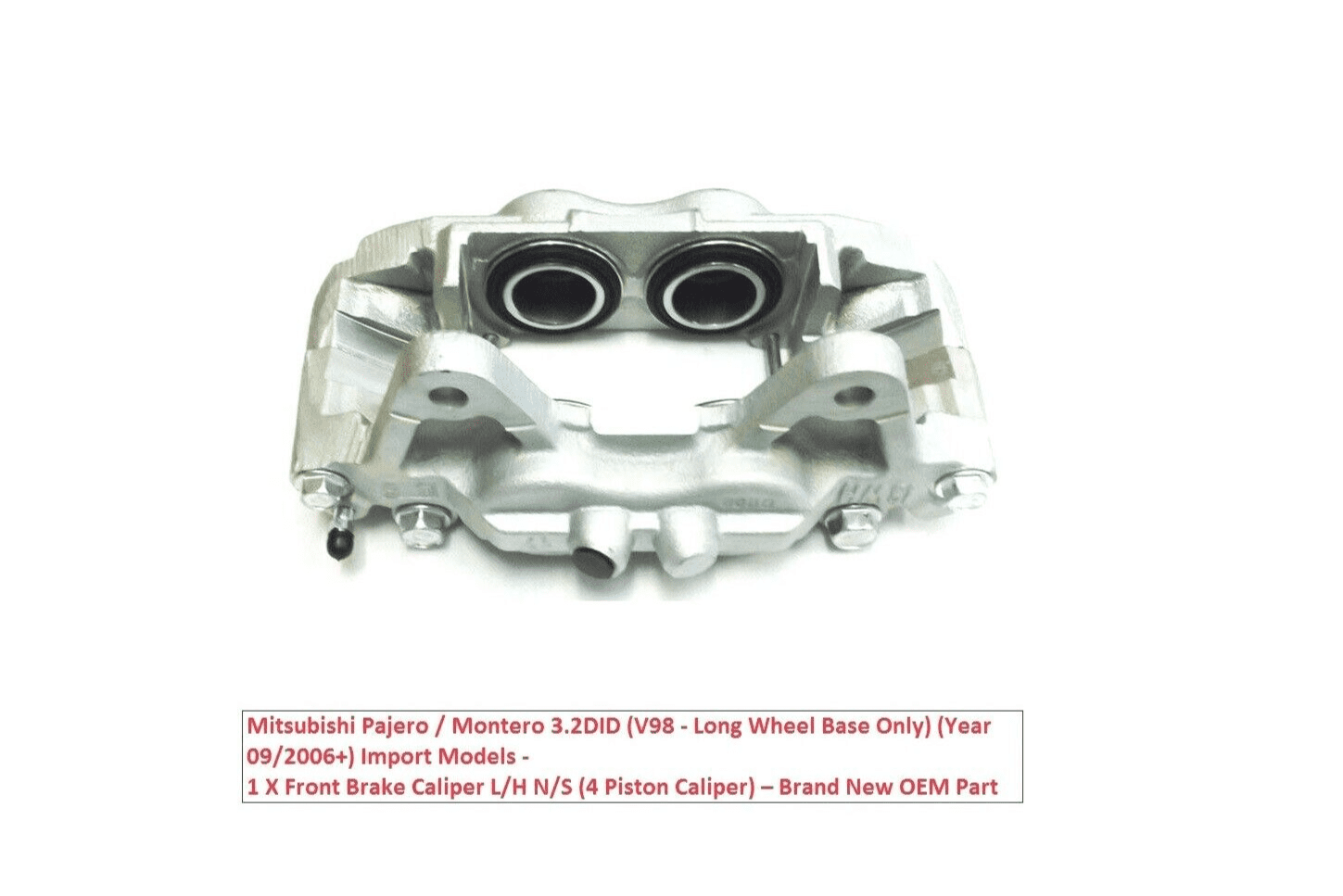 MITSUBISHI PAJERO/SHOGUN 3.2DID V98 LWB ONLY FRONT BRAKE CALIPER L/H ...