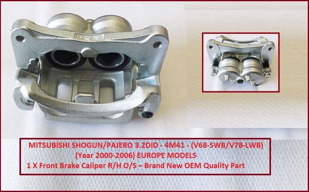 MITSUBISHI SHOGUN PAJERO 3.2DiD (1999-2006) NEW FRONT BRAKE CALIPER R/H ...