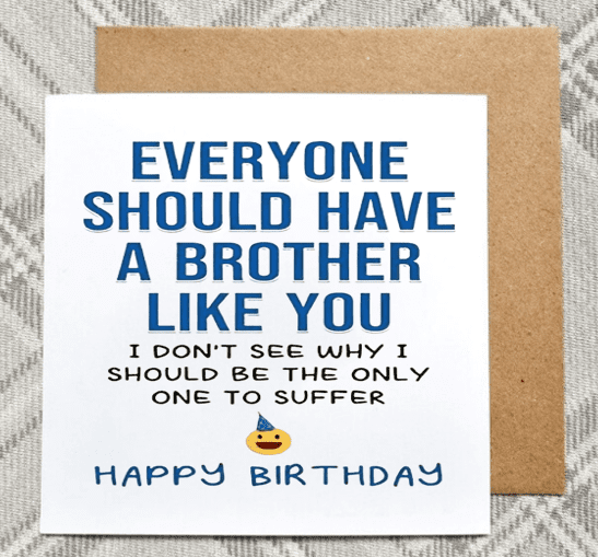 Everyone should have a brother like you
