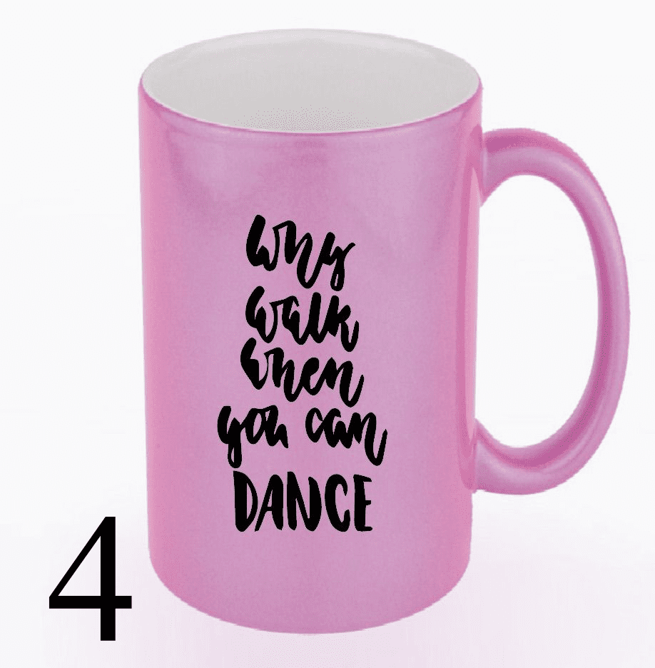 PINK SPARKLE MUG WITH DANCE QUOTE