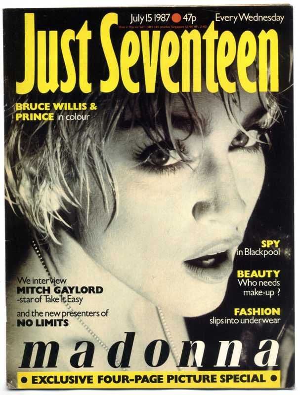 JUST SEVENTEEN - UK MAGAZINE JULY 1987