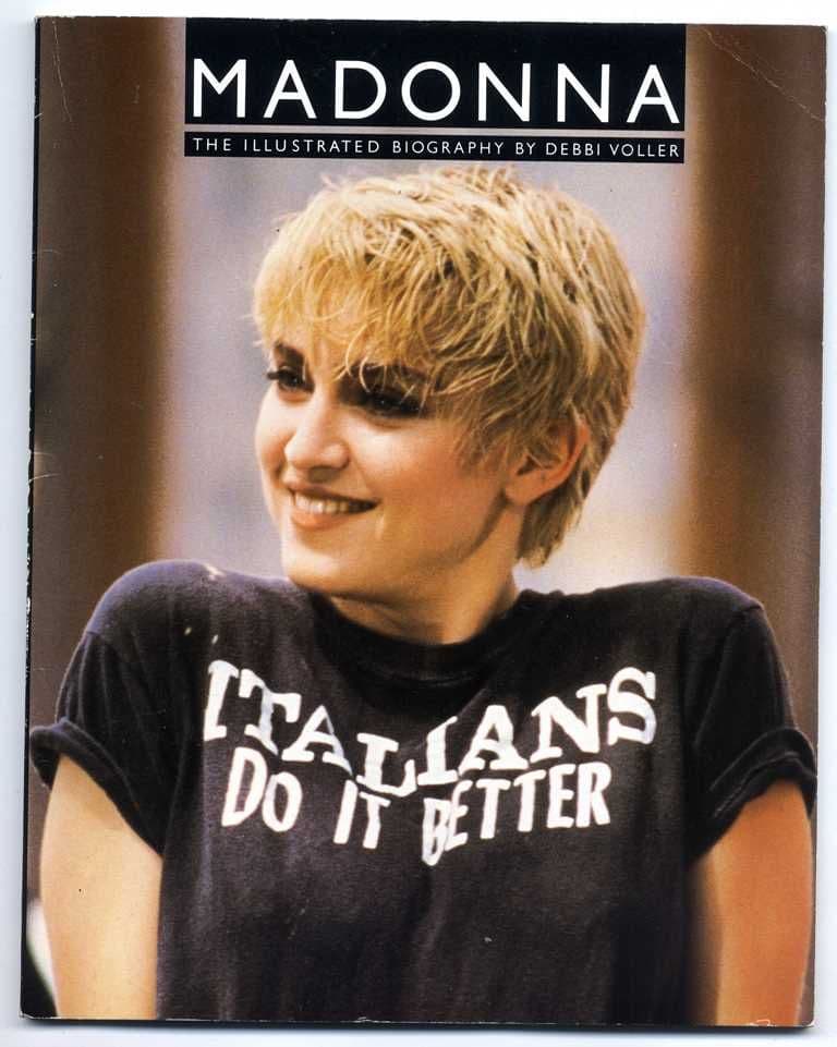 MADONNA THE ILLUSTRATED BIOGRAPHY - UK 1988 BOOK