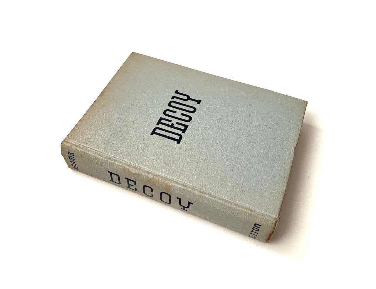 Decoy by Cleve F Adams First Edition E P Dutton & Co Inc 1941