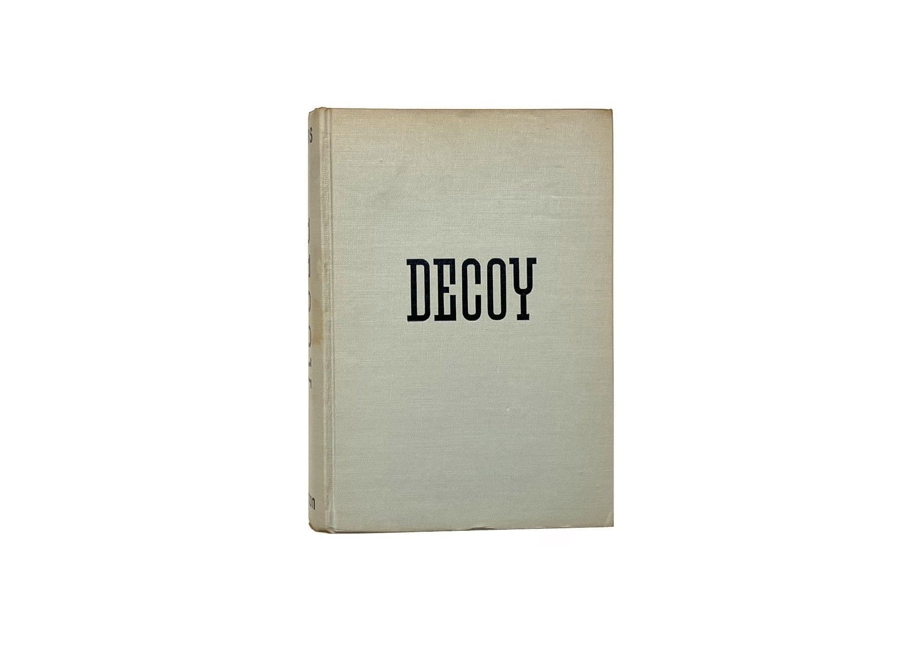 Decoy by Cleve F Adams First Edition E P Dutton & Co Inc 1941
