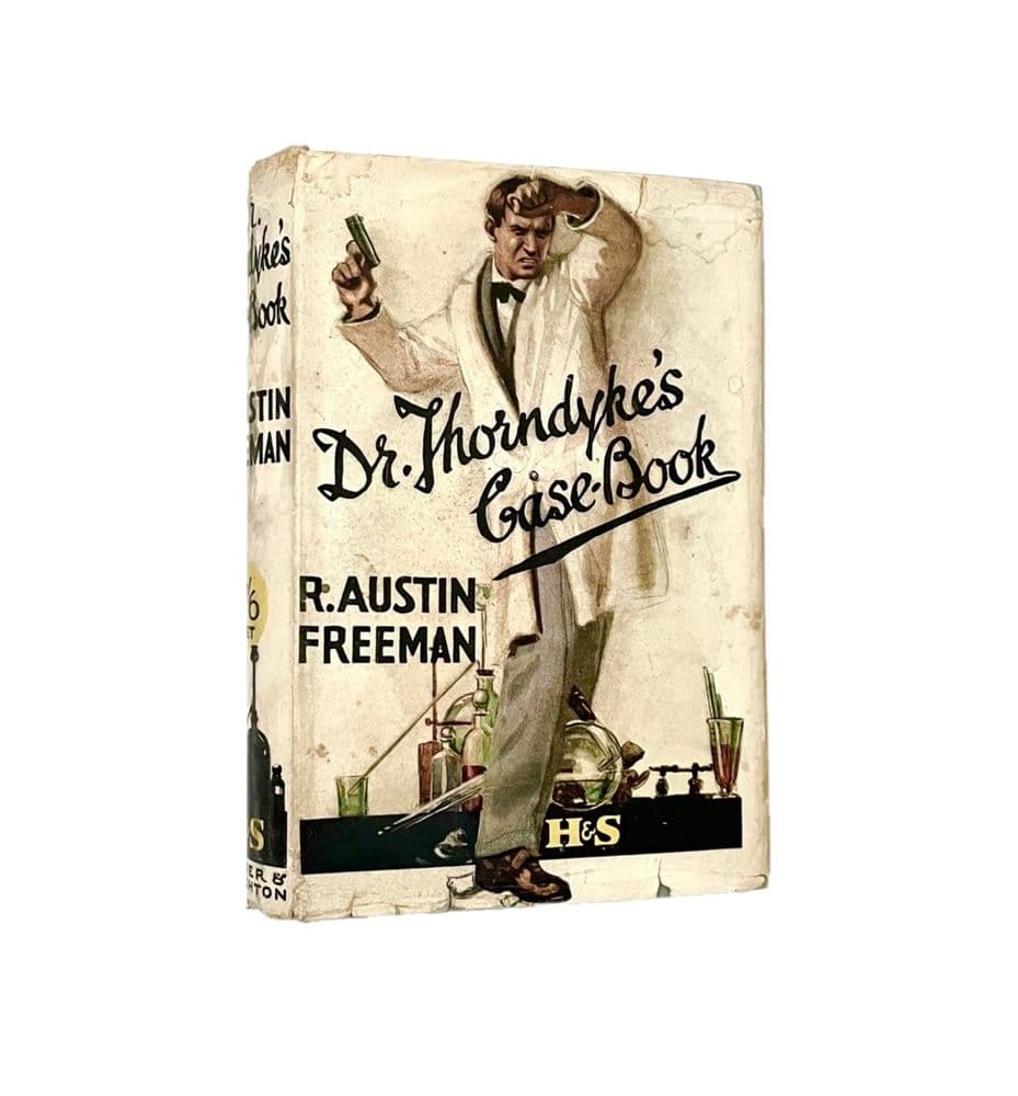 Dr Thorndyke s Case-Book by R Austin Freeman First Edition Hodder ...