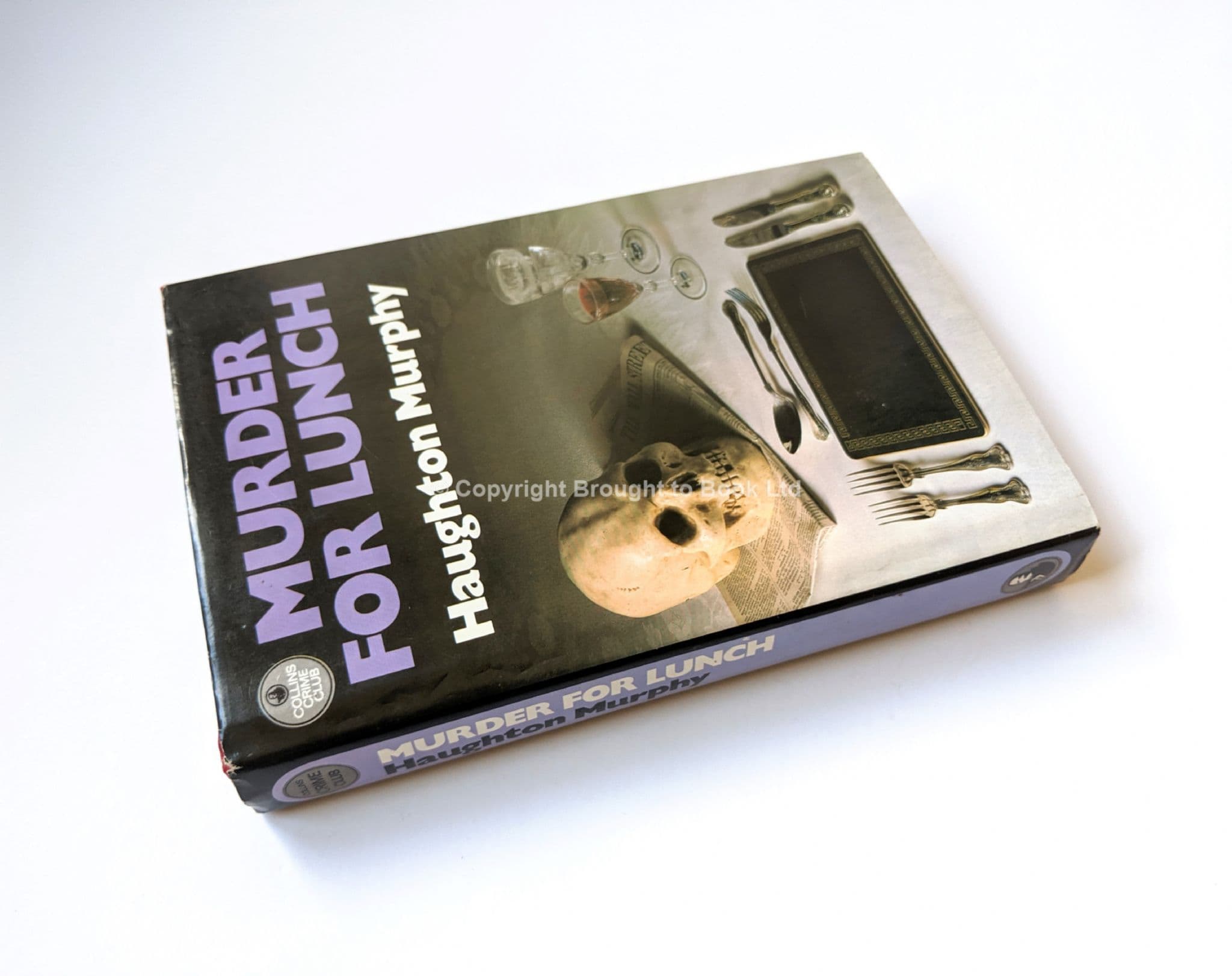 Murder For Lunch by Haughton Murphy First Edition Collins Crime Club 1986