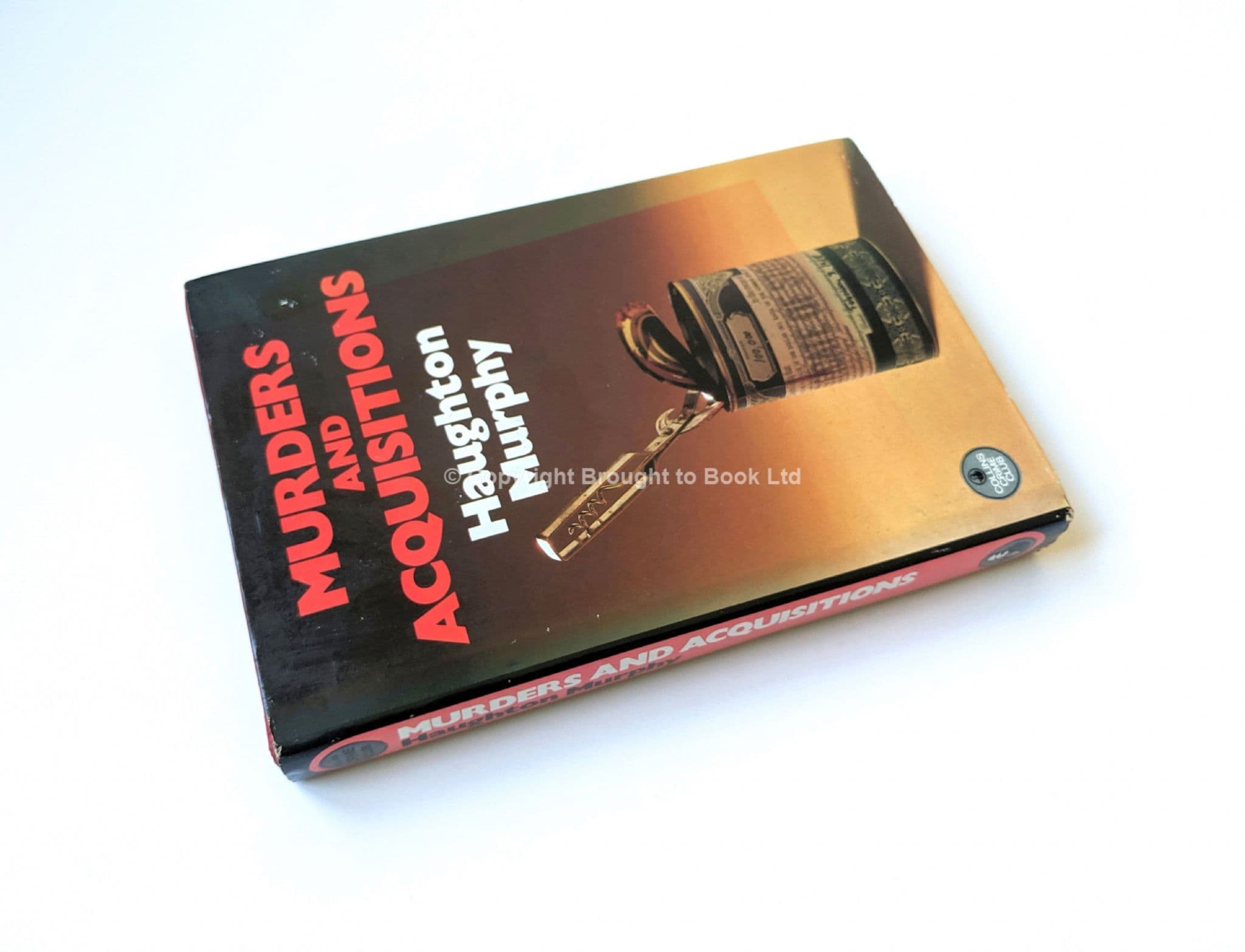 Murders and Acquisitions by Haughton Murphy First Edition Collins Crime ...