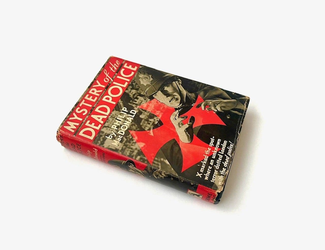 Mystery of the Dead Police by Phillip MacDonald First Edition The Crime ...
