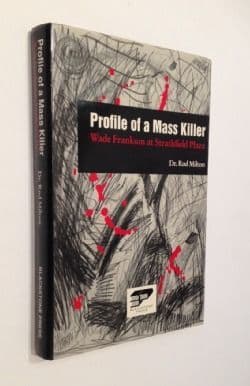 Profile of a Mass Killer Wade Frankum at Strathfield Plaza by Dr Rod ...