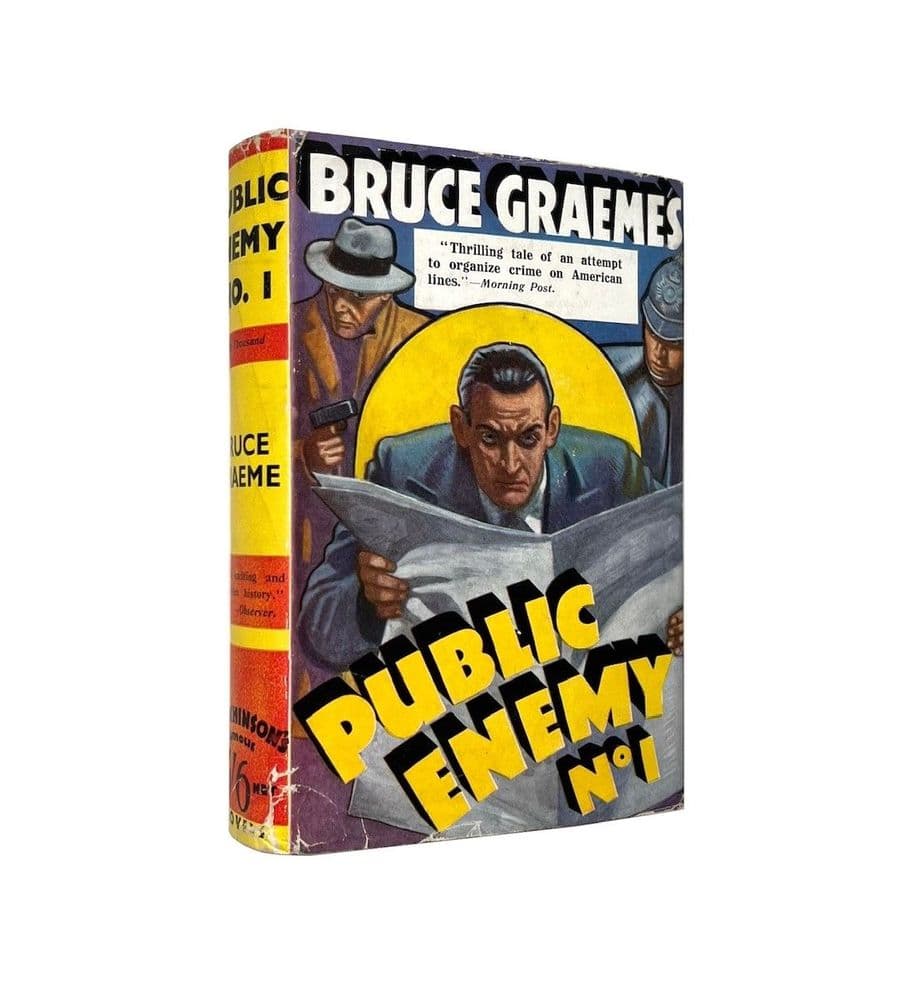Public Enemy No. 1 by Bruce Graeme, 1937 2nd | Rare UK & USA