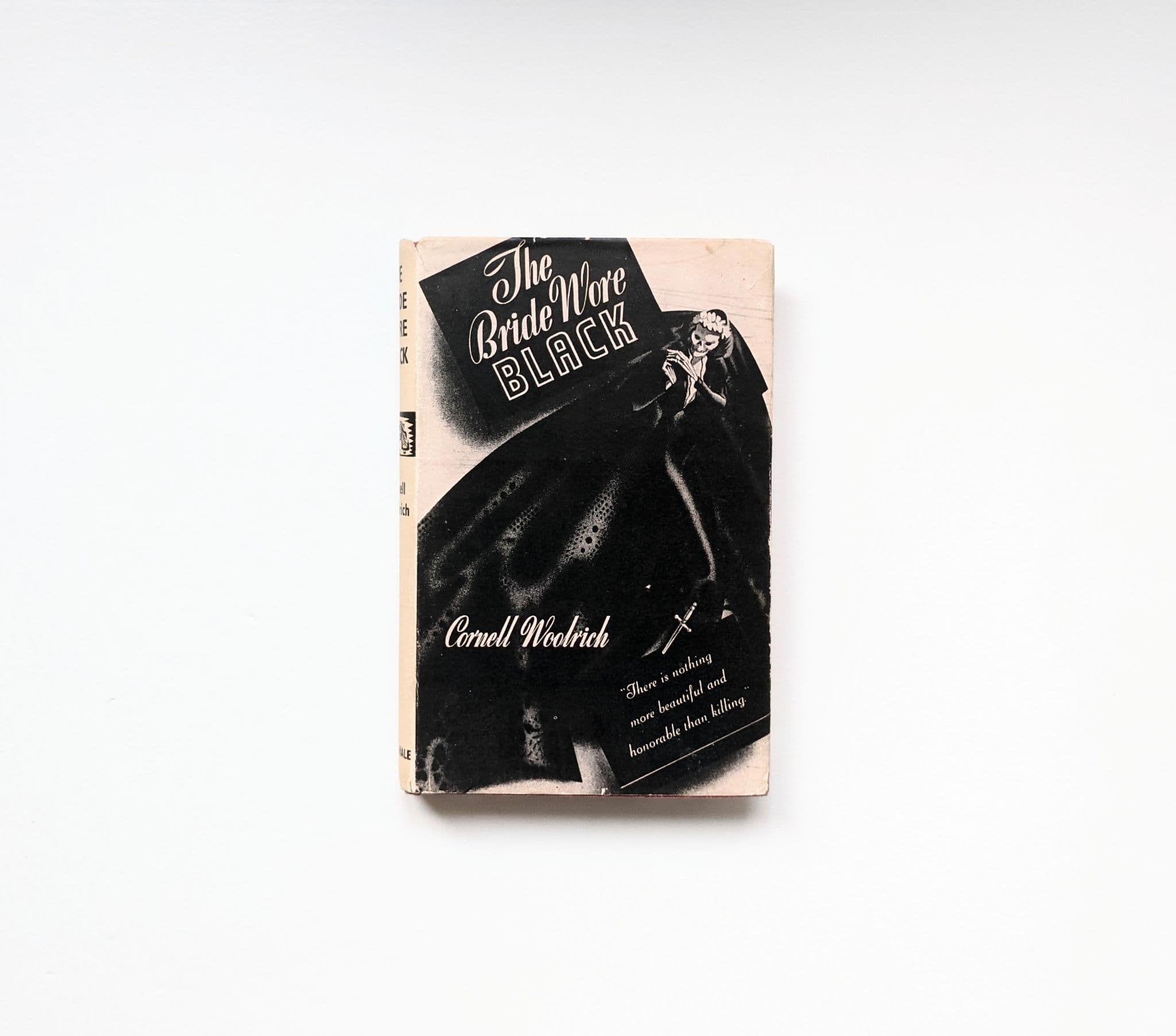 The Bride Wore Black by Cornell Woolrich First UK Edition Robert Hale 1942