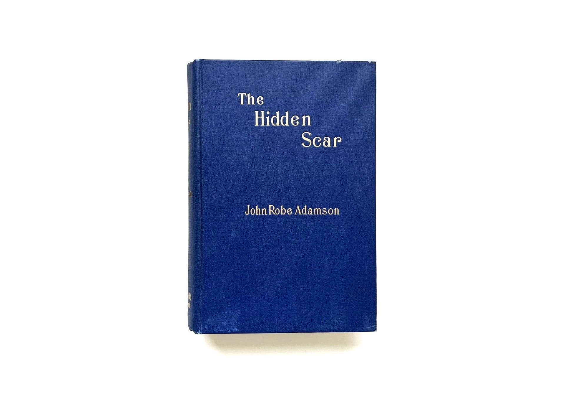 The Hidden Scar by John Robe Adamson First Edition Simpkin Marshall ...
