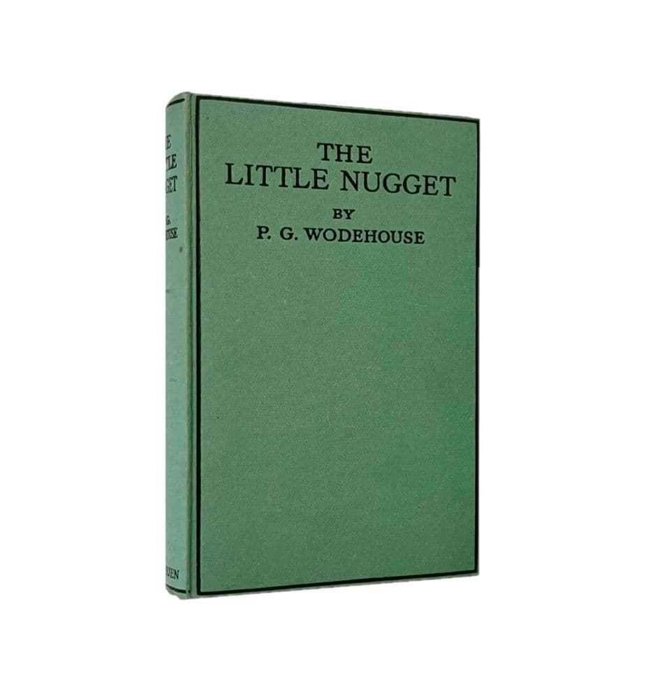 The Little Nugget by P G Wodehouse Sixth Edition Herbert Jenkins 1922