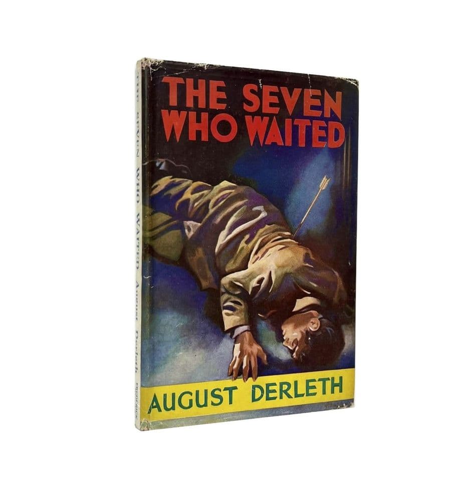 The Seven Who Waited by August Derleth First Edition Frederick Muller ...