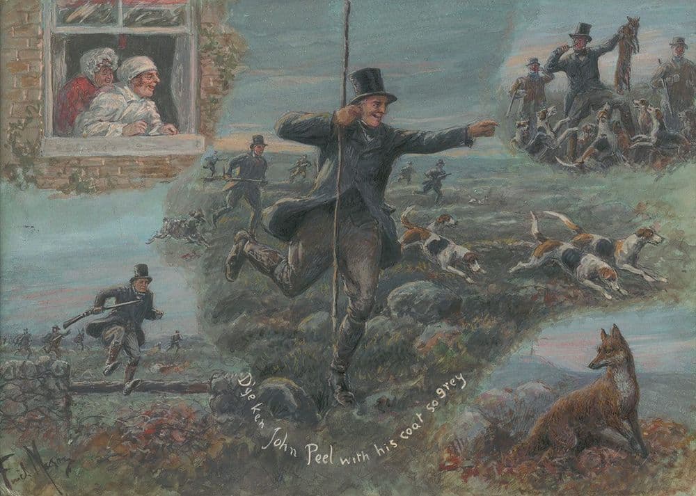 D ye Ken John Peel With His Coat So Grey Original Fox Hunting ...