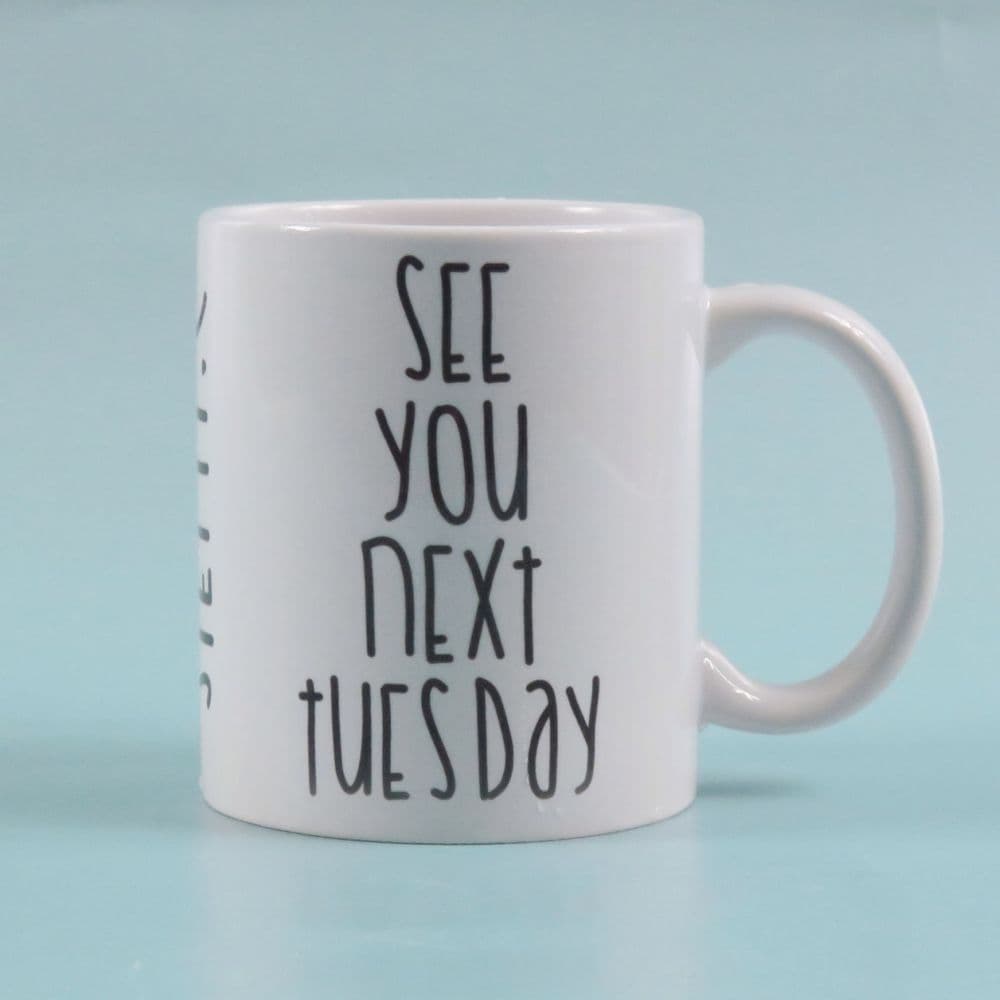 Mature cunt mug see you next Tuesday cup sweary gift Adult humour mug ...