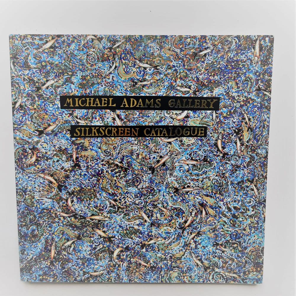 Michael Adams Gallery Silkscreen Catalogue ADAMS Michael