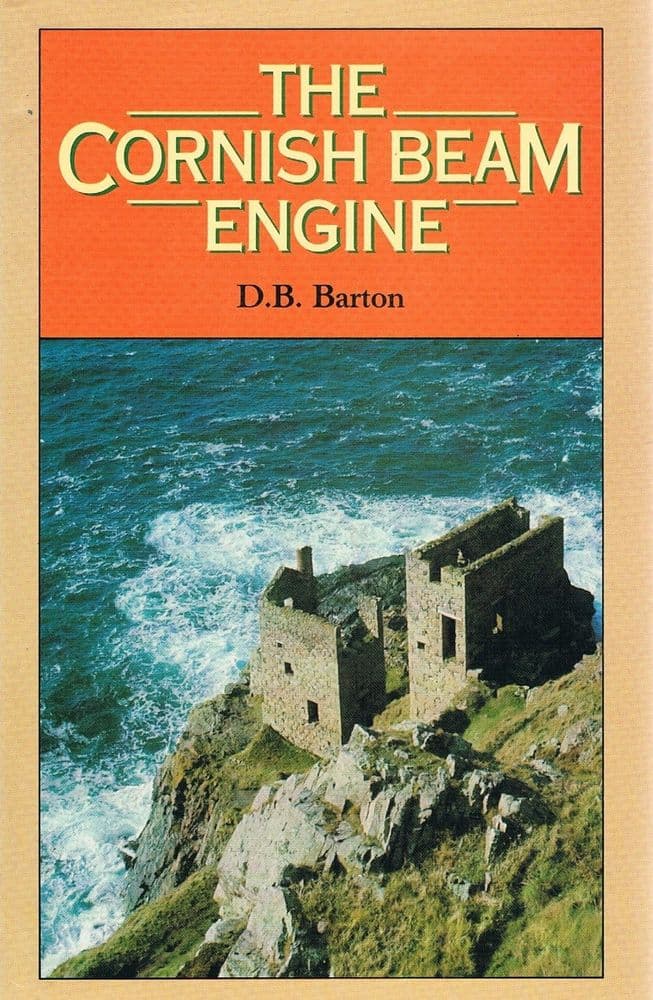 The Cornish Beam Engine BARTON D B