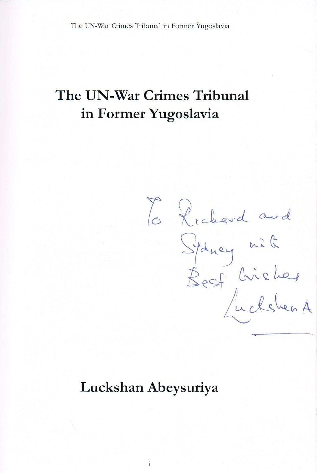 The U N War Crimes Tribunal In Former Yugoslavia ABEYSURIYA Luckshan