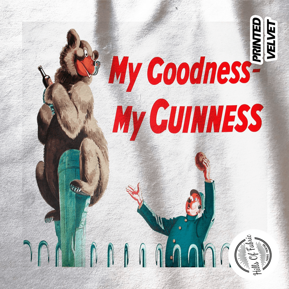 My goodness my Guinness Bear advert Printed Fabric Panel