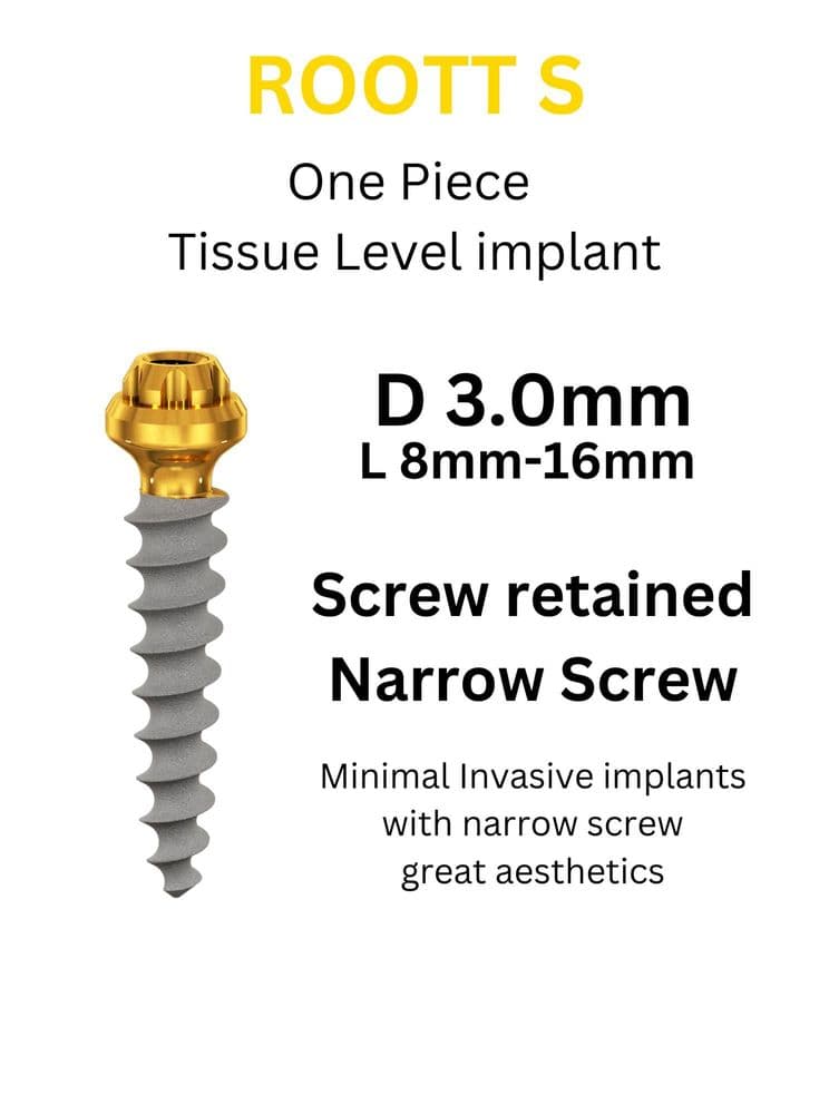 ROOTT S 3 0mm Tissue Level Screw retained mini Minimal invasive