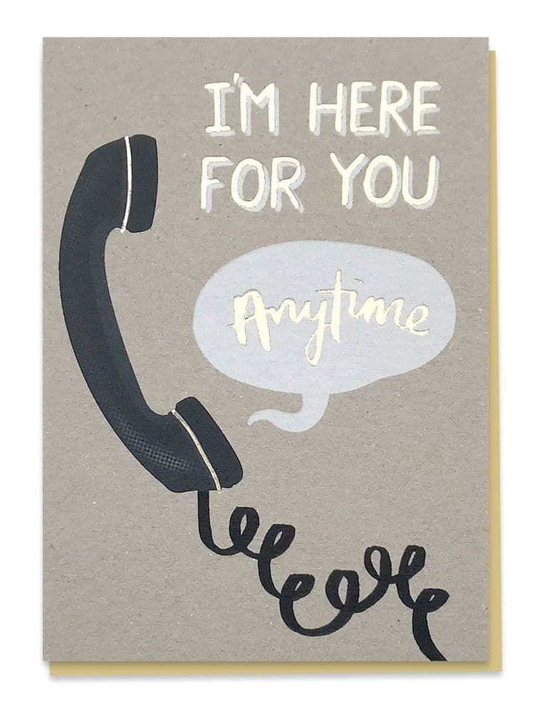 Stormy Knight Cards | I'm Here For You Anytime Card | Thinking of You Cards