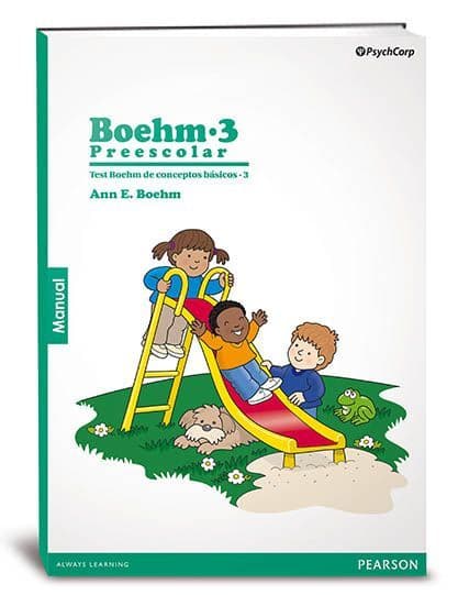 BOEHM-3 PREESCOLAR TEST BOEHM DE CONCEPTOS BASICOS-3 PREESCOLAR Pearson