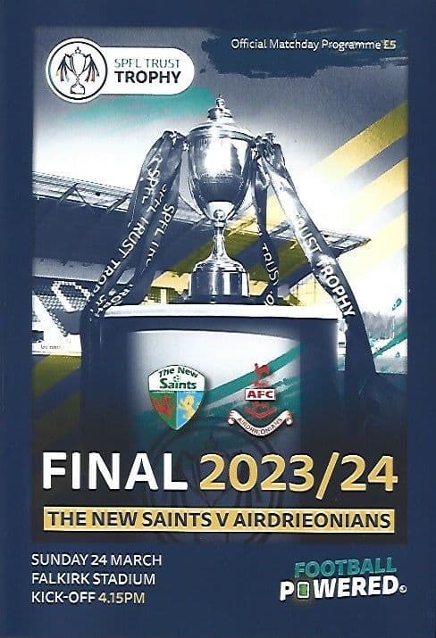 2024 SPFL Trust Trophy Final The New Saints v Airdrieonians Official ...