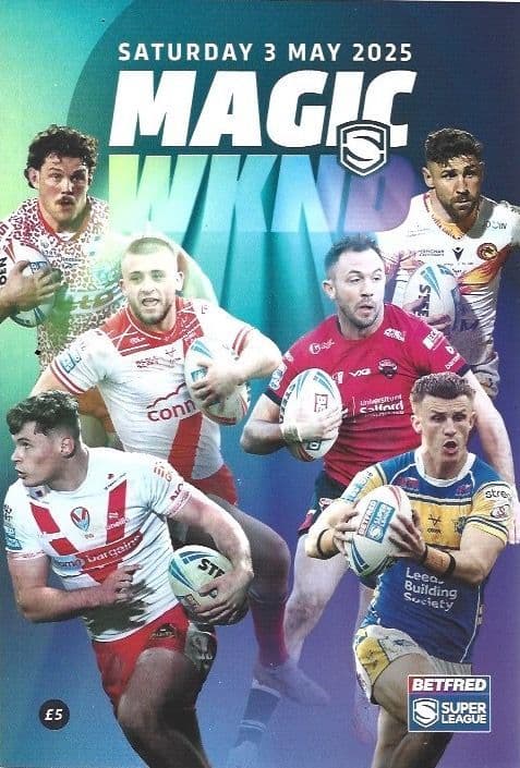 2025 Magic Weekend ST James Park Official Programme 3rd / 4th May 2025