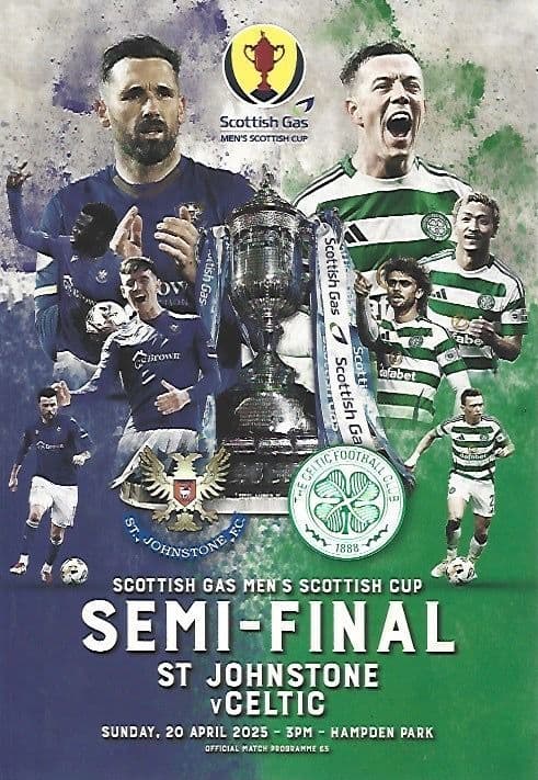 2025 Scottish Cup Semi Final ST Johnstone v Celtic Official Matchday ...