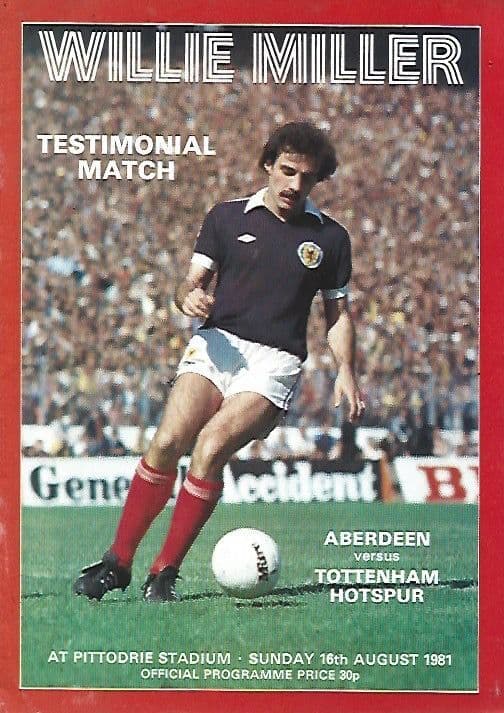 Aberdeen v Tottenham Hotpsur Willie Miller Testimonial 16th August 1981 ...