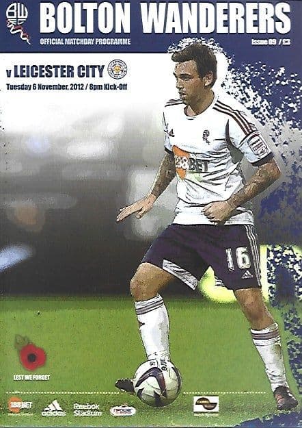 Bolton Wanderers v Leicester City 6th November 2012 Official Matchday ...