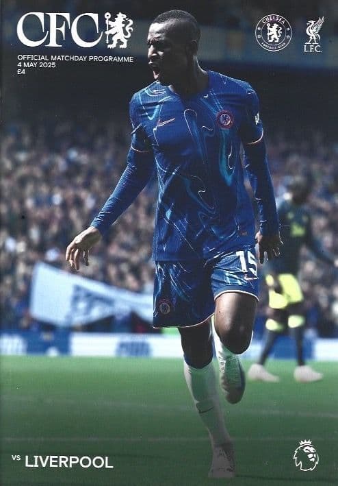 Chelsea v Liverpool Official Matchday Programme 2024/25 - 4th May 2025