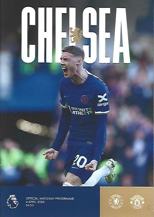 Chelsea v Manchester United Official Premier League Matchday Programme ...